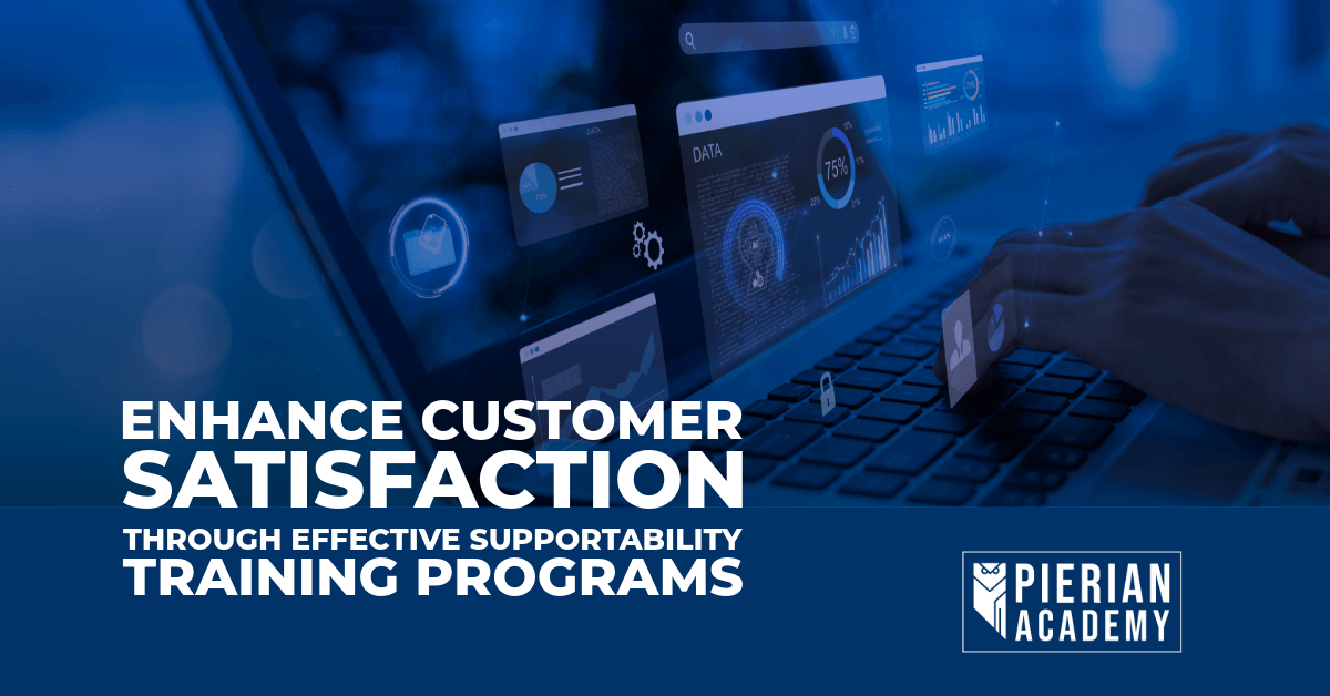 Supportability Training Programs Enhance Customer Satisfaction